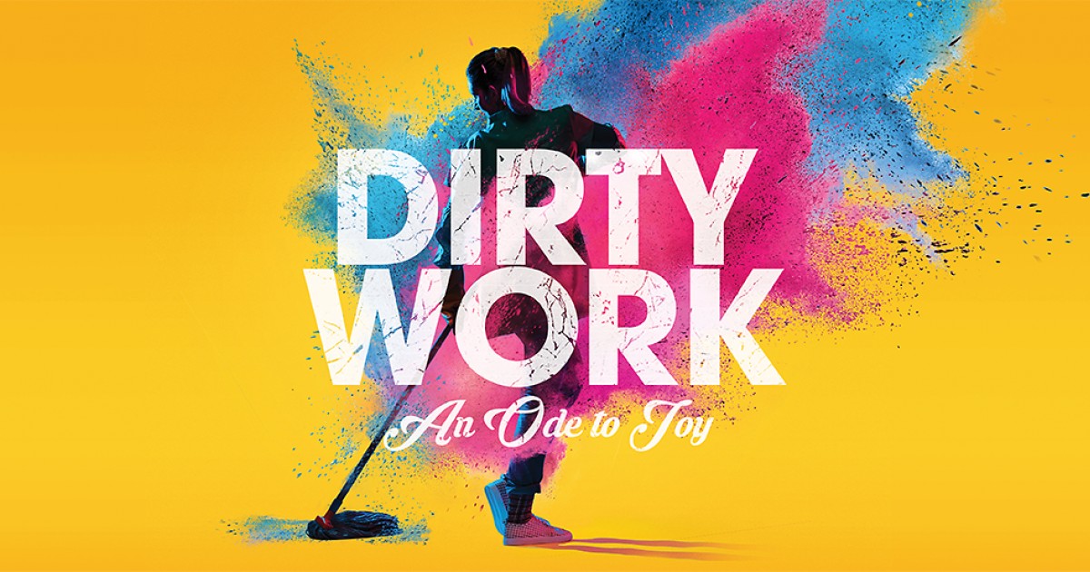 Dirty Work | Q Theatre
